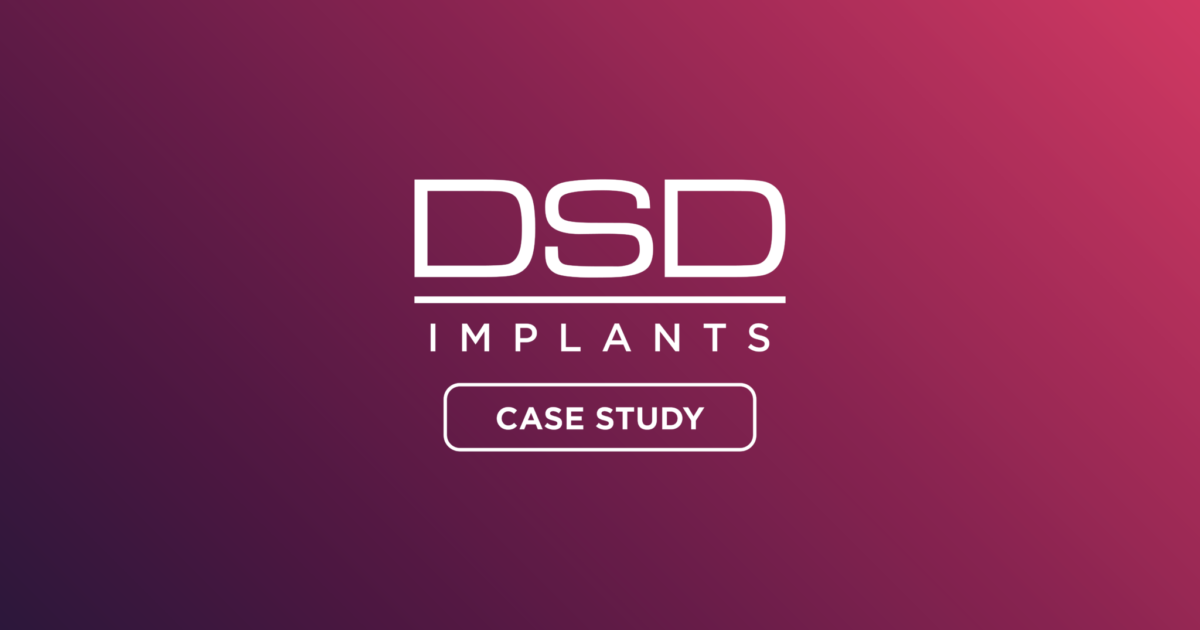 DSD Implants Case Study