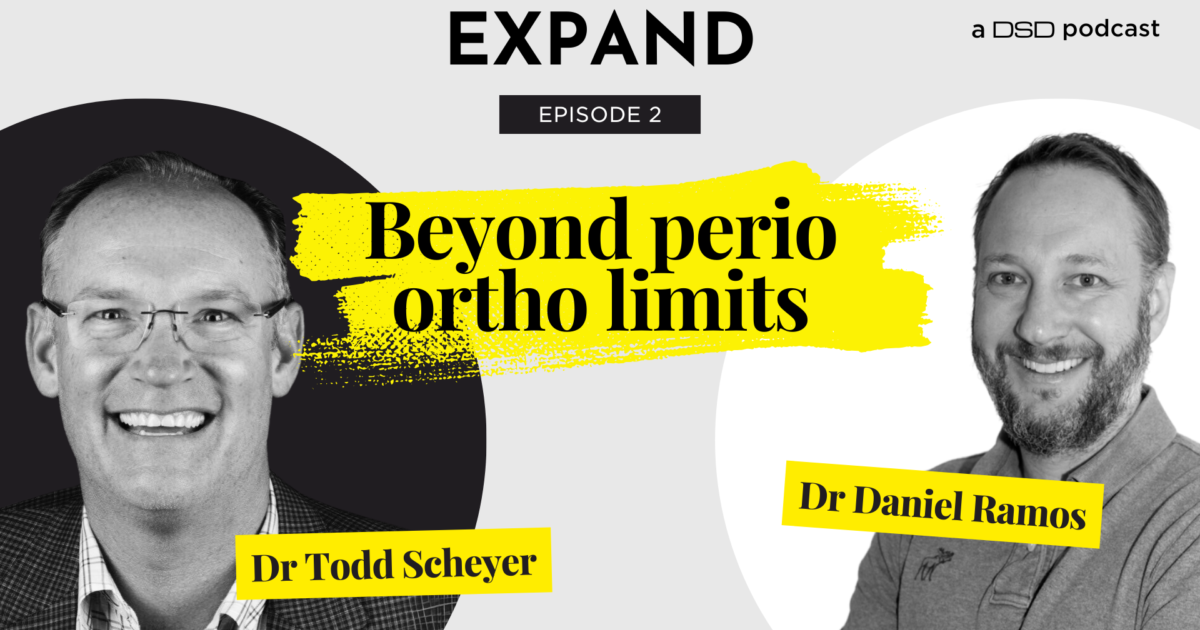 Expand podcast: Beyond perio ortho limits
