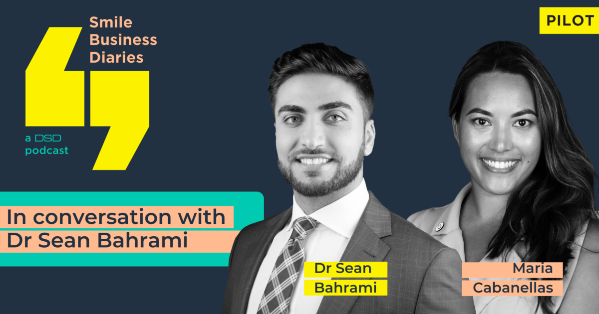 Smile Business Diaries conversation with Dr Sean Bahrami